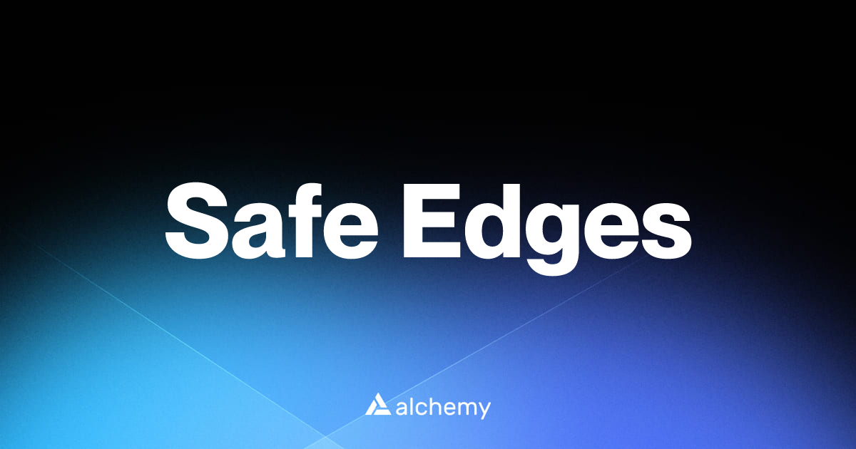 Safe Edges - Web3 Security Tools - Alchemy