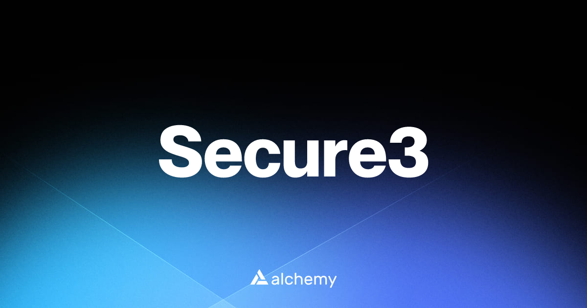 Secure3 - Web3 Security Tools - Alchemy
