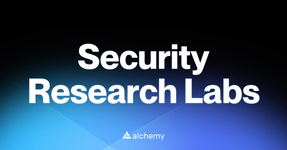 Security Research Labs - Web3 Security Tools - Alchemy