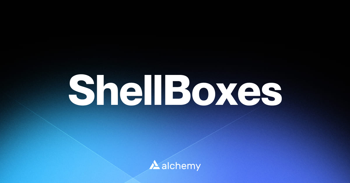 ShellBoxes - Web3 Security Tools - Alchemy