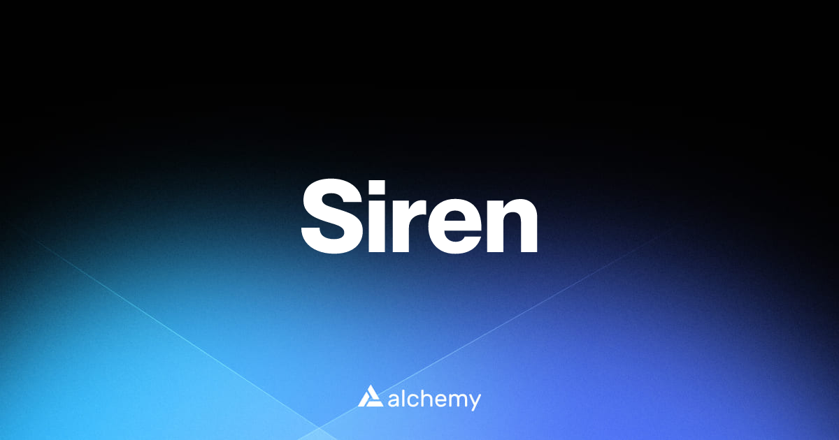 Siren - DeFi Dapps - Alchemy