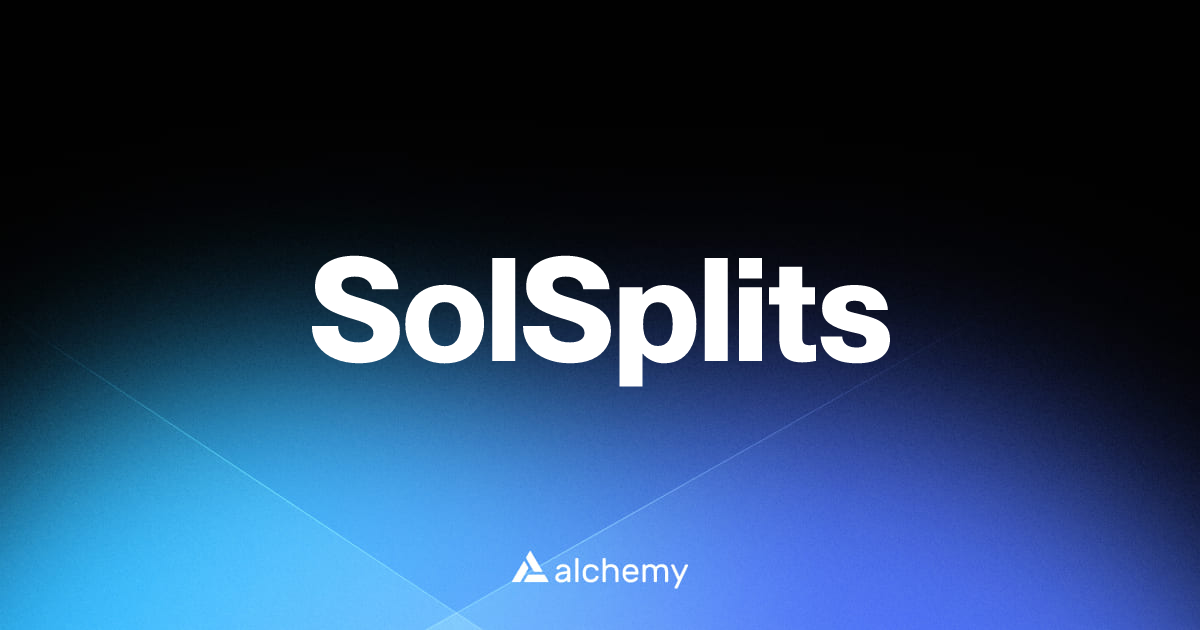 SolSplits - Web3 Wallet Tools - Alchemy