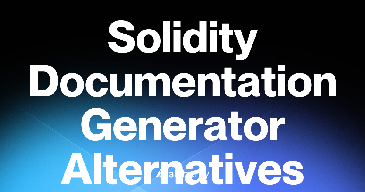 Find 16 Solidity Documentation Generator Alternatives (2025)
