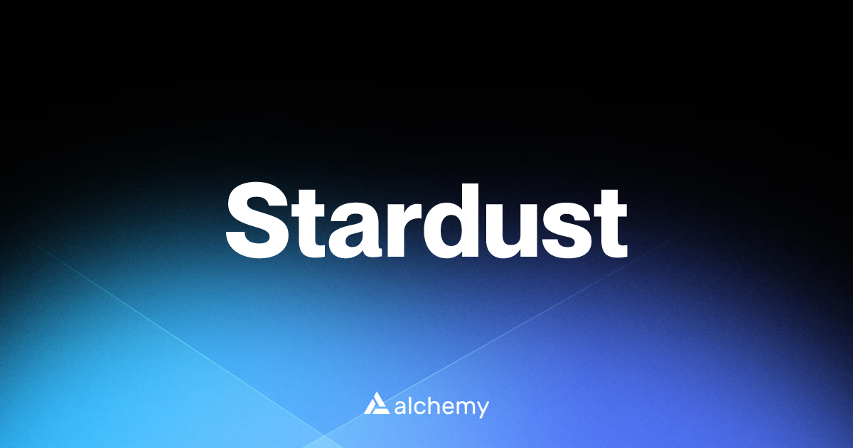 Stardust - Web3 Gaming Tools - Alchemy