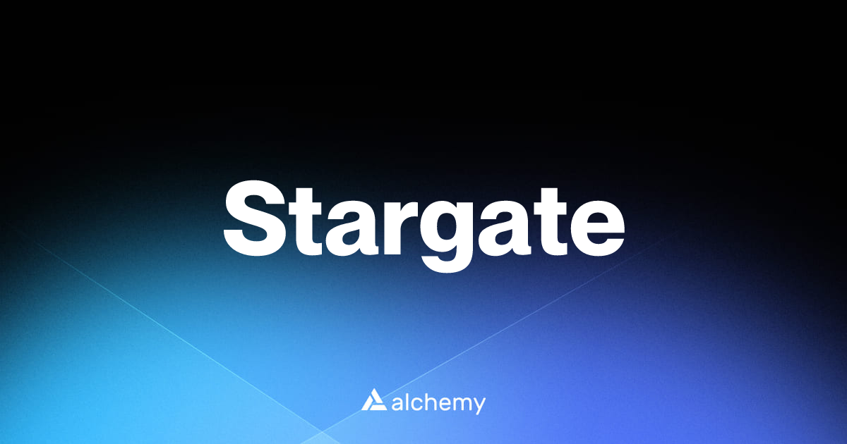 Stargate - DeFi Tools - Alchemy