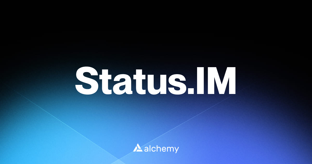Status.IM - Web3 Social Dapps - Alchemy