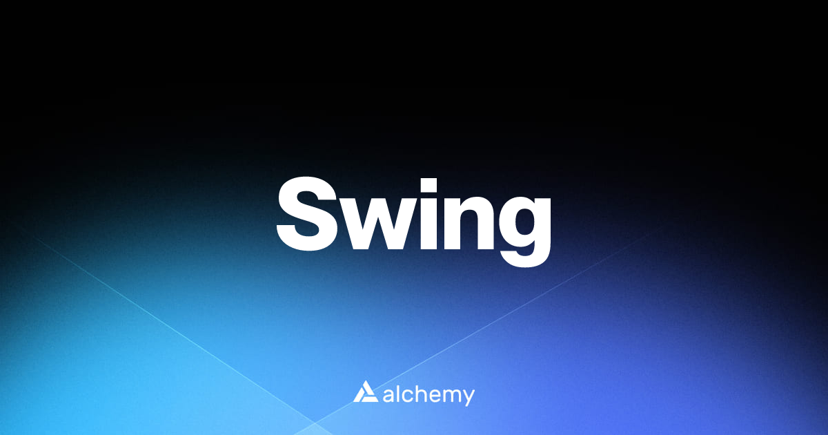 Swing - Web3 Developer Tools - Alchemy