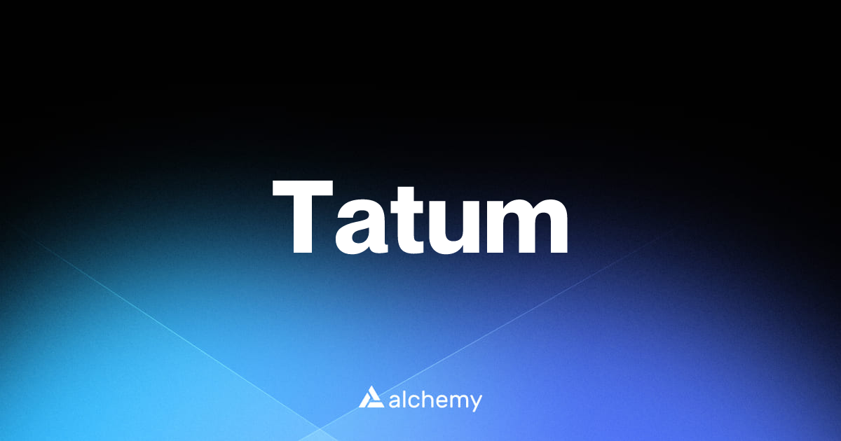 Tatum - Web3 Developer Tools - Alchemy