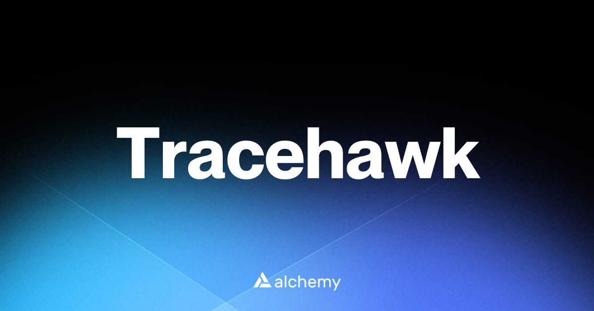 Tracehawk - Web3 Developer Tools - Alchemy