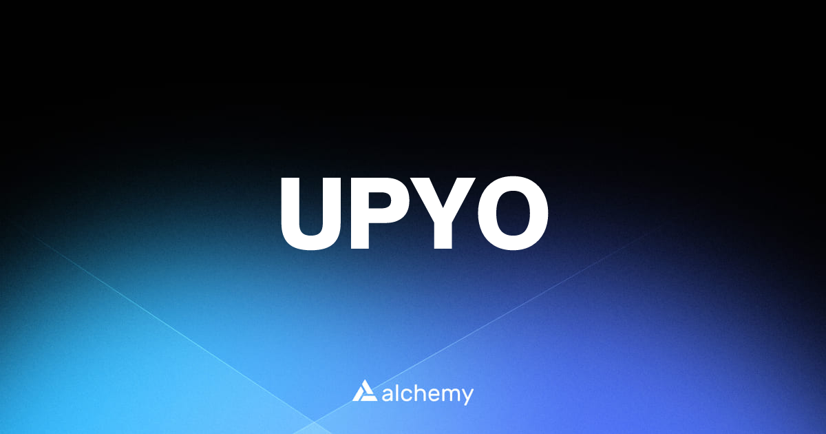 UPYO - NFT Dapps - Alchemy