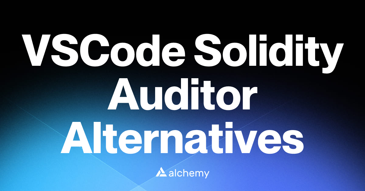Find 54 VSCode Solidity Auditor Alternatives (2025)