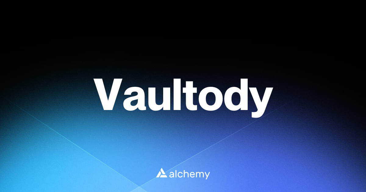 Vaultody - Web3 Wallet Tools - Alchemy