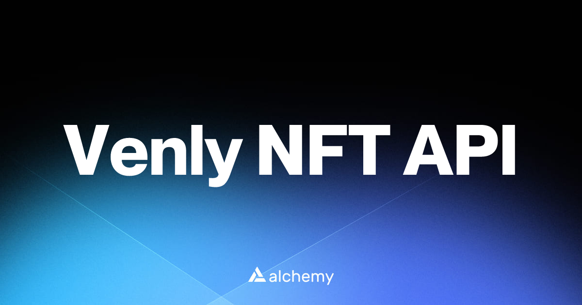 Venly NFT API - NFT Tools - Alchemy