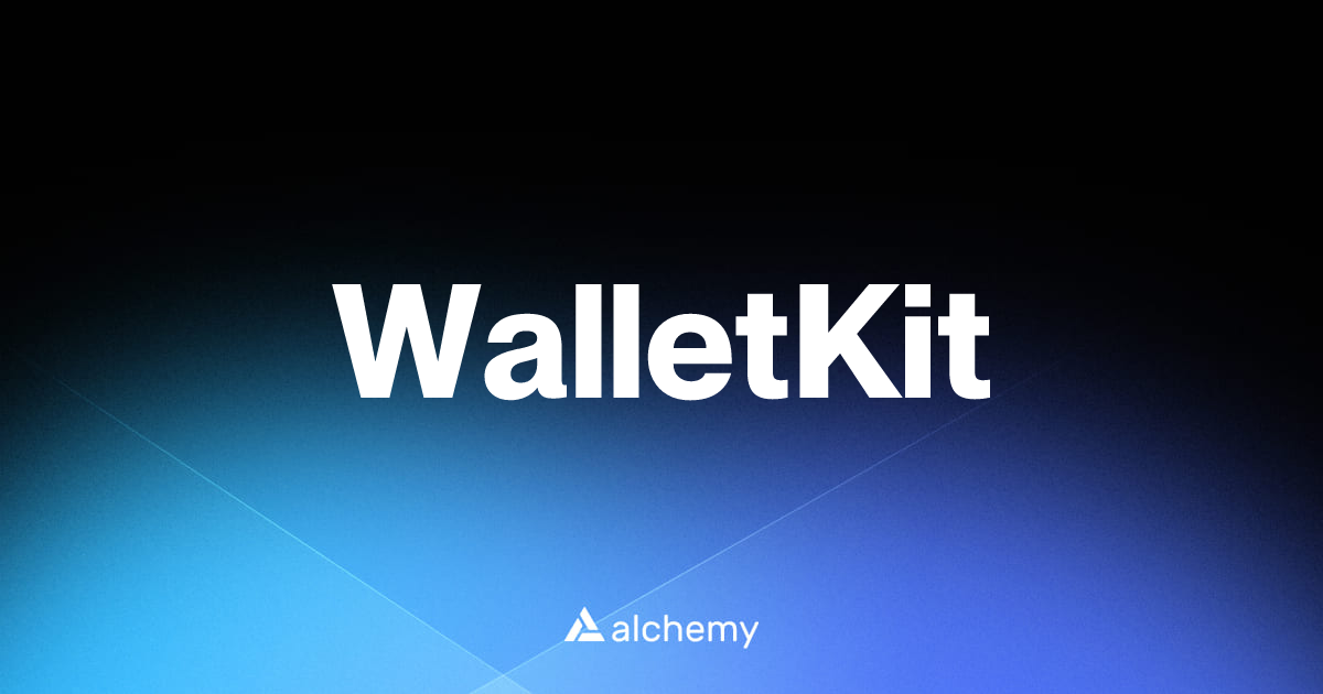 WalletKit - Web3 Wallet Tools - Alchemy