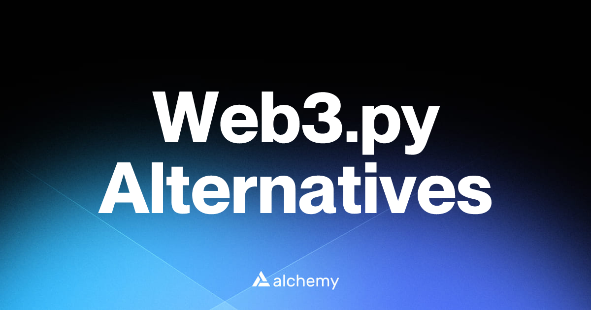 Find 5 Web3.py Alternatives (2025)