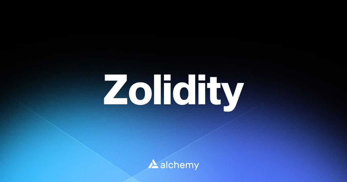 Zolidity - Solidity Tools - Alchemy