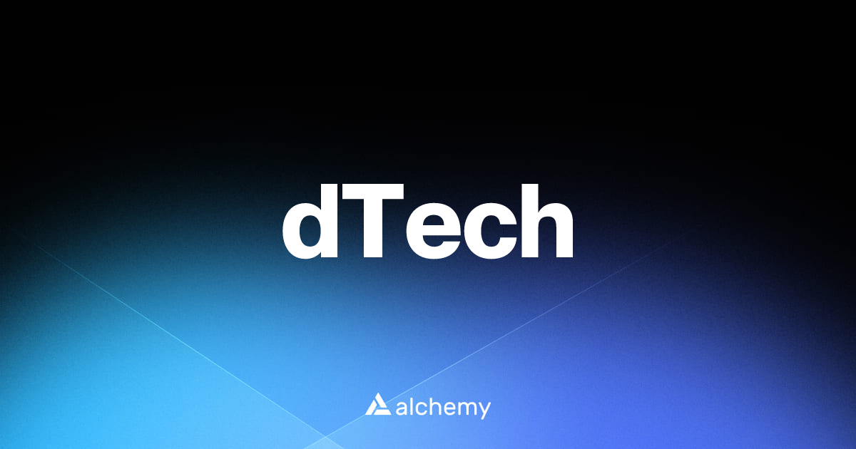 dTech - Web3 Service Providers - Alchemy